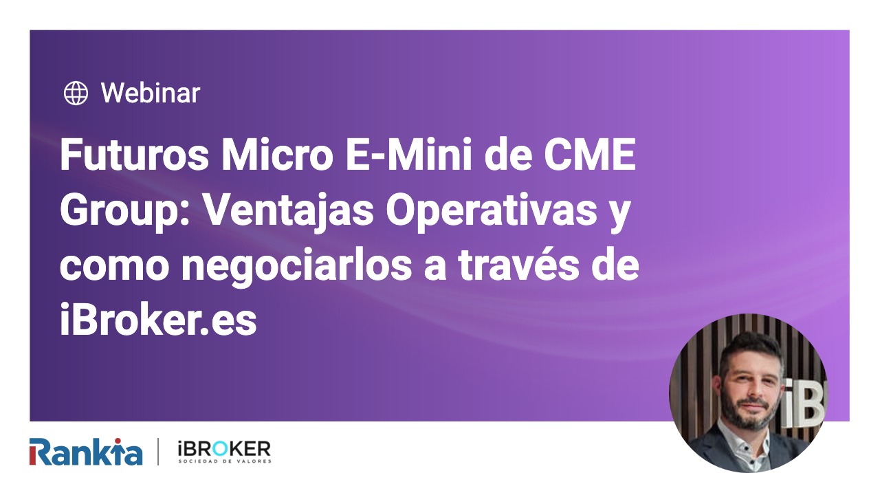 Futuros Micro E-Mini de CME Group: Ventajas Operativas y como ...