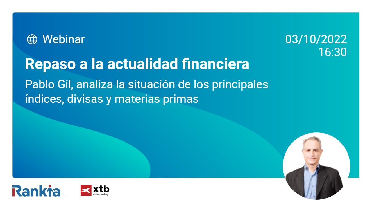 Repaso a la actualidad financiera