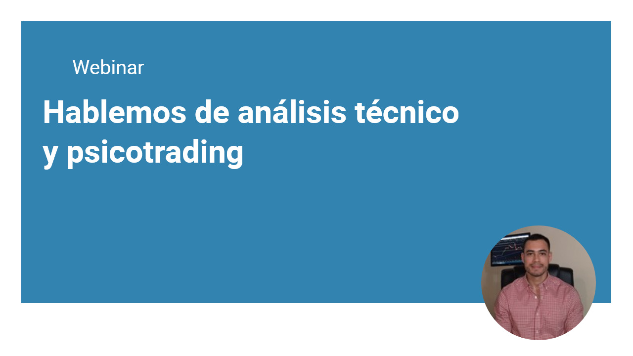 Hablemos de análisis técnico y psicotrading
