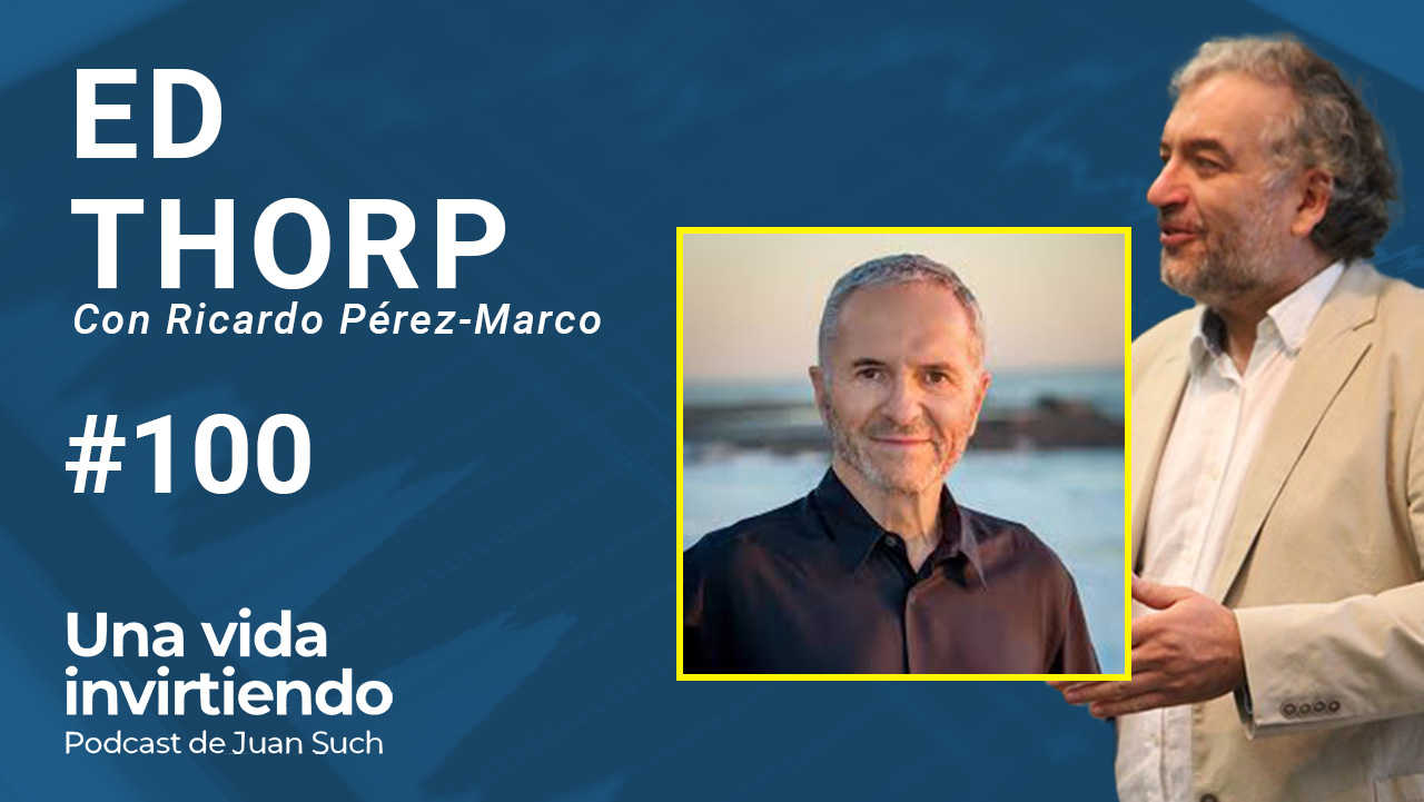 Ed Thorp: Lecciones de inversión del genio que venció a Wall Street ...