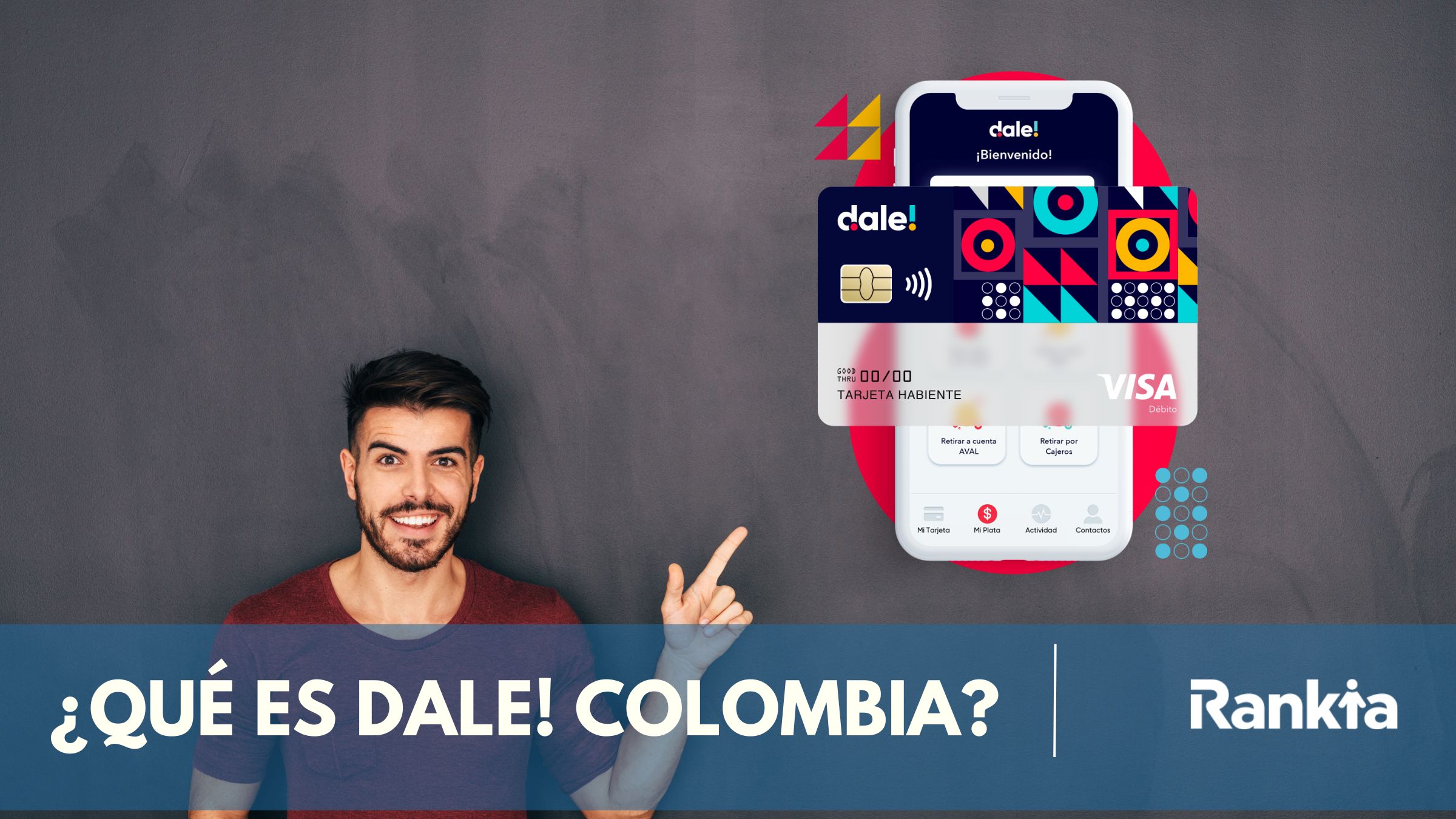 Tarjeta de débito Dale!: ¿qué es? ¿Qué tasas tiene? | Rankia