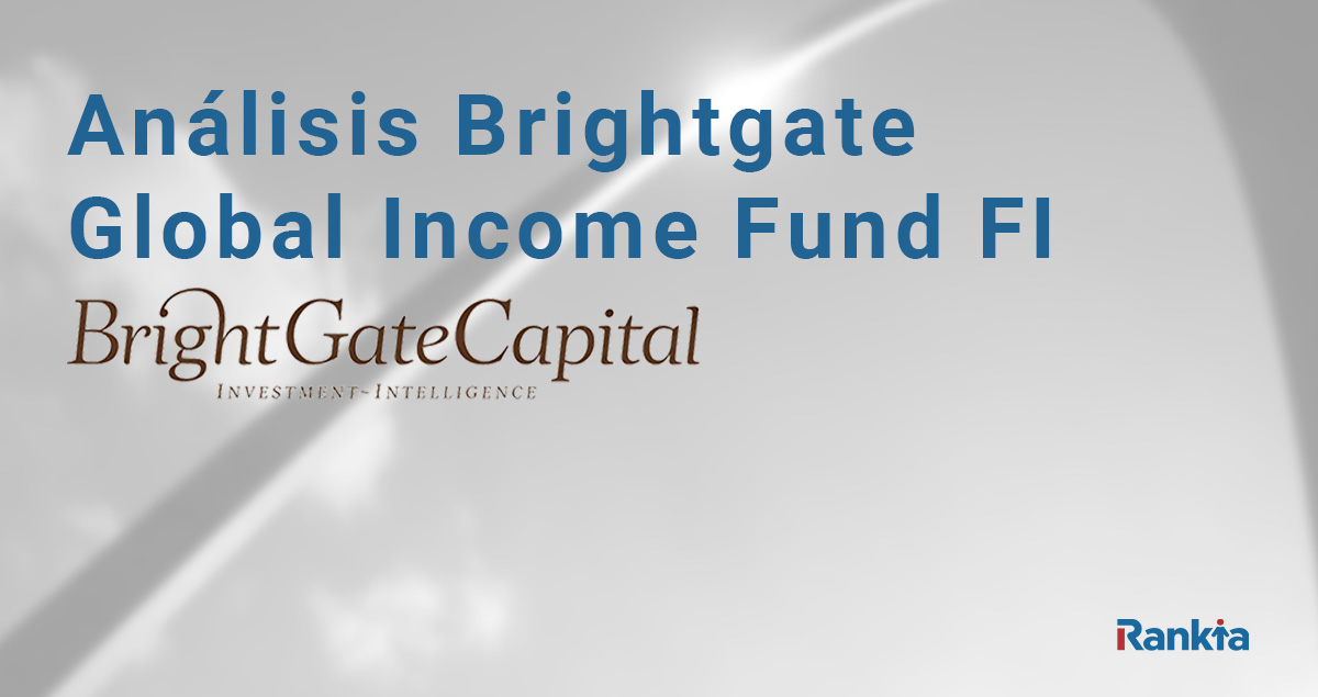 Análisis del fondo SIH BrightGate Global Income | Rankia