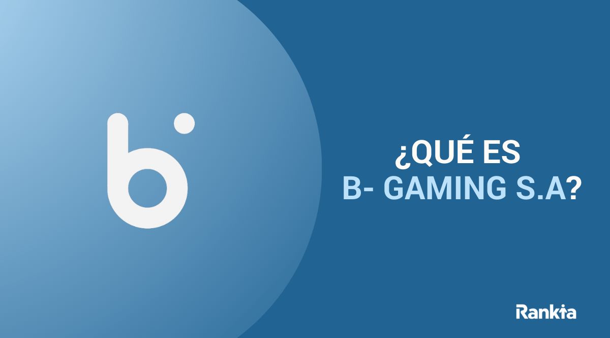 B Gaming S.A. GAMI: historia, situación financiera y accionaria | Rankia