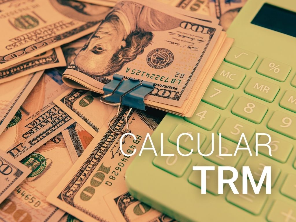 Cómo calcular la TRM en Colombia: guía completa para traders e ...