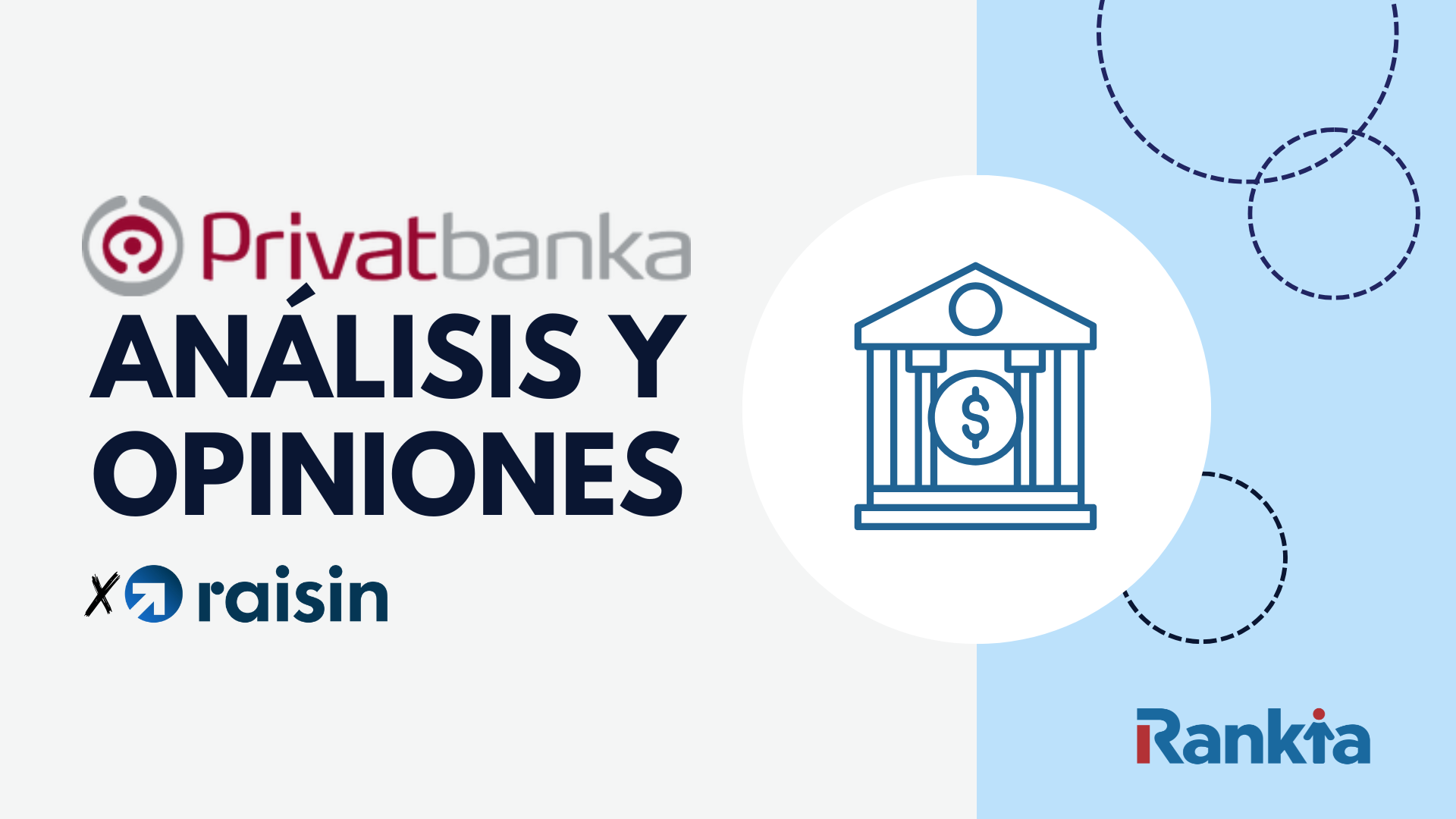 Privatbanka en España: opiniones, análisis y cómo contratar