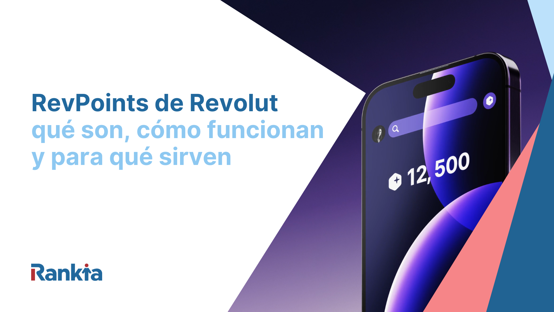 RevPoints de Revolut: qué son, cómo funcionan y opiniones reales | Rankia