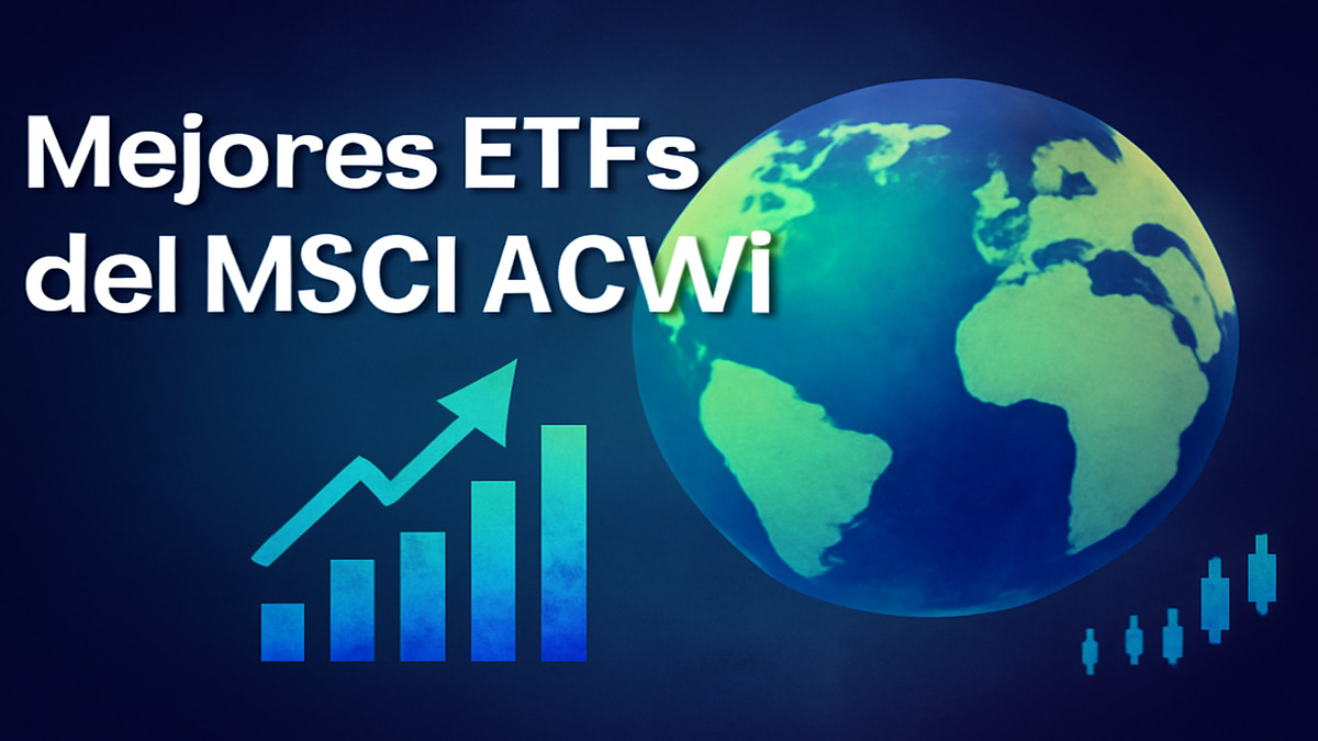 Mejores ETFs del MSCI ACWI | Rankia
